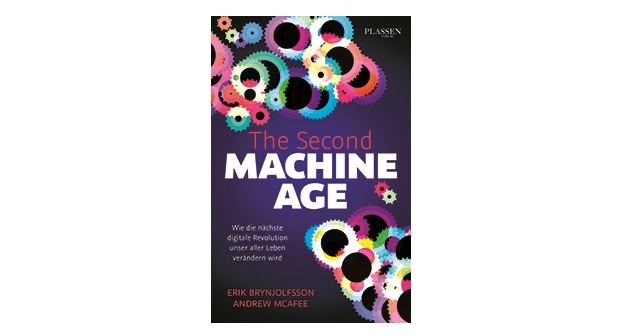 Buchrezension: Erik Brynjolfsson/Andrew McAfee | „The Second Machine ...
